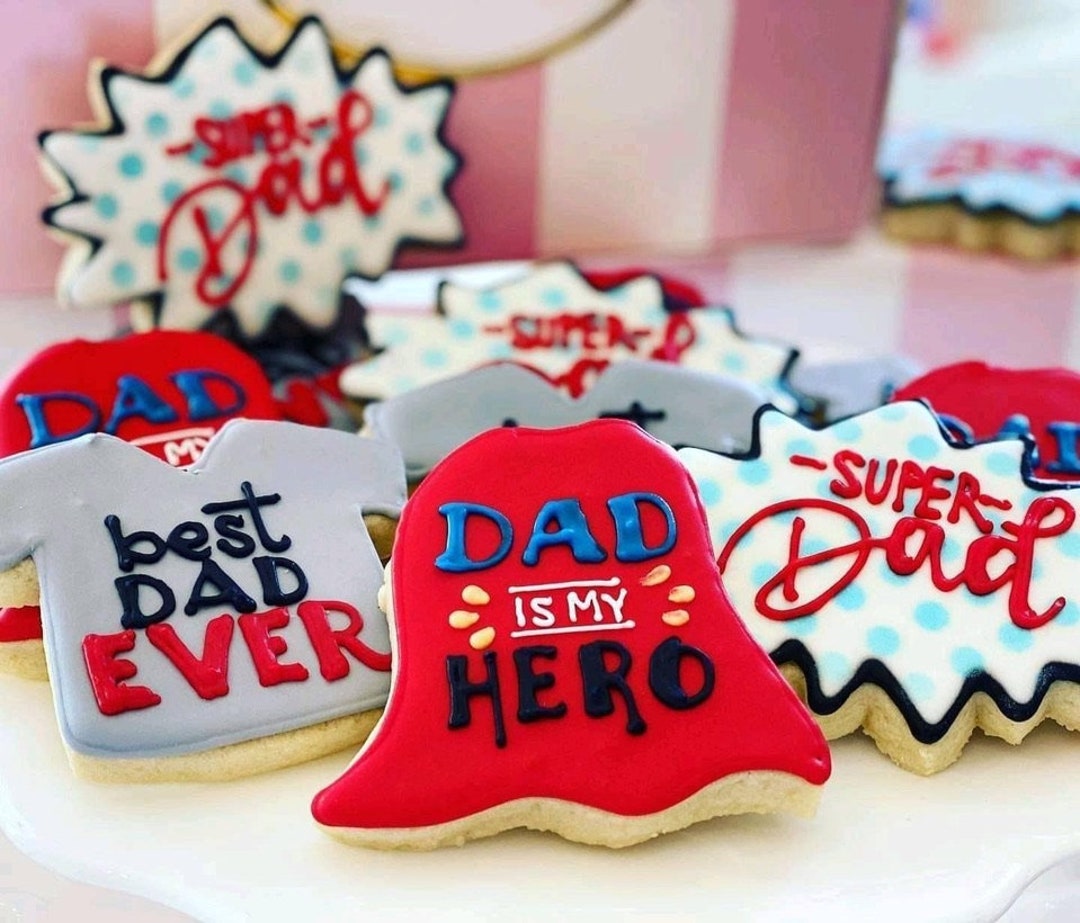 Father's Day Cookies, Super Dad Cookies, Best Dad Ever Cookies, Sugar ...