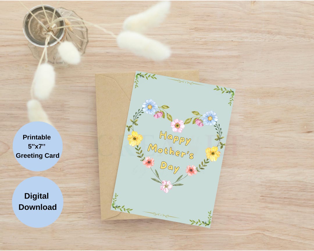 Printable Mother's Day Card – Floral Heart Design – "happy Mother’s Day ...