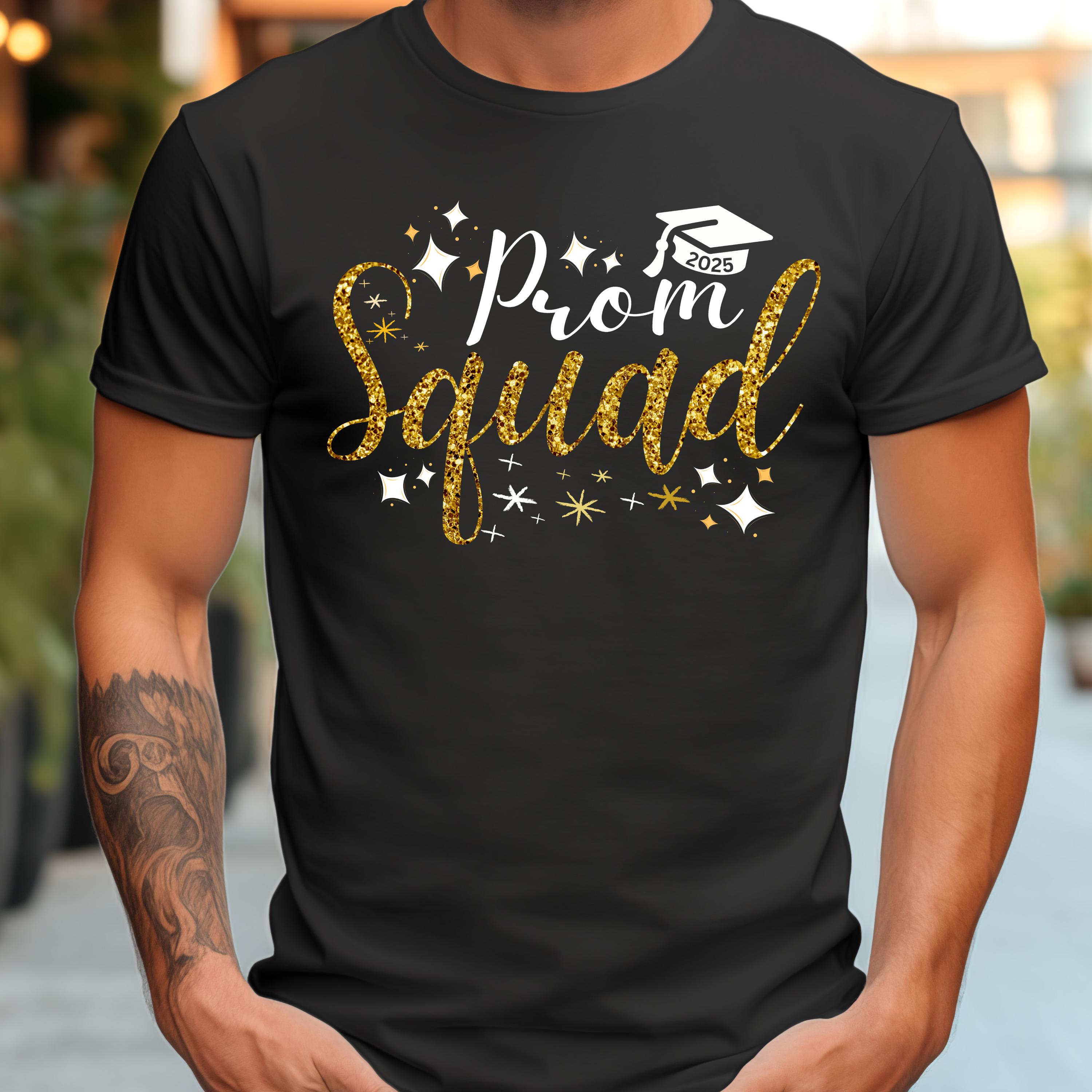Prom Squad 2025 Shirt, Graduation Party Shirt, Prom Shirt, Graduate ...