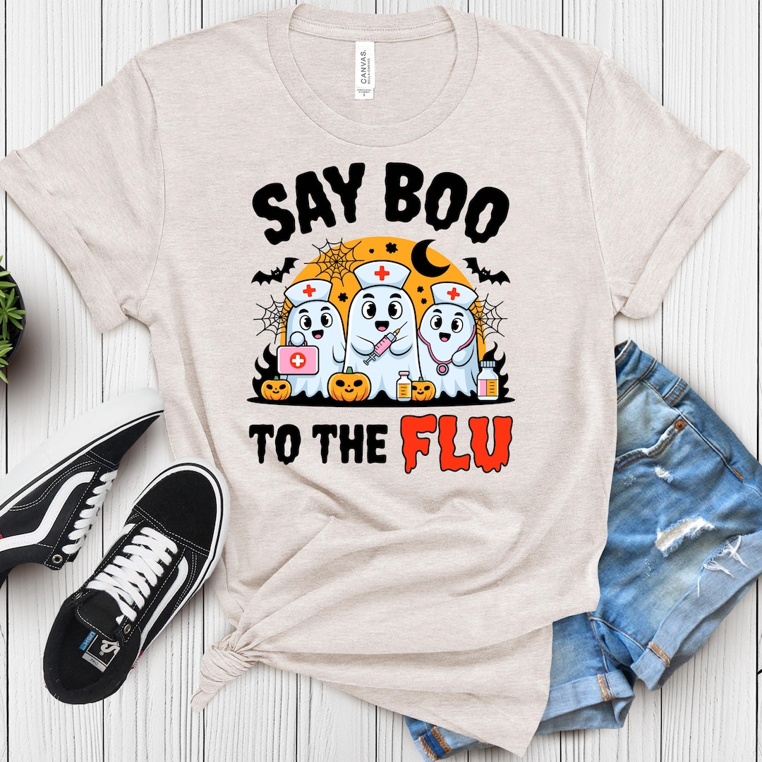 Say Boo to the Flu Nurse Ghost Halloween Vaccine Shirt Spooky Vibes ...