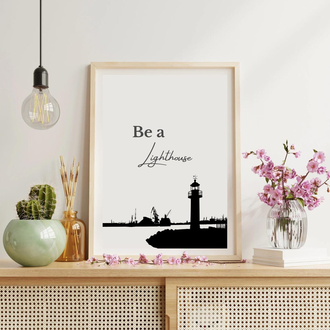 Be a Lighthouse Inspirational Quote Wall Art | Digital Download ...