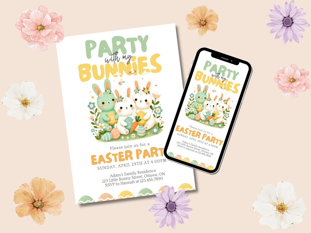 Editable Party With My Bunnies Easter Party Template | Happy Easter ...
