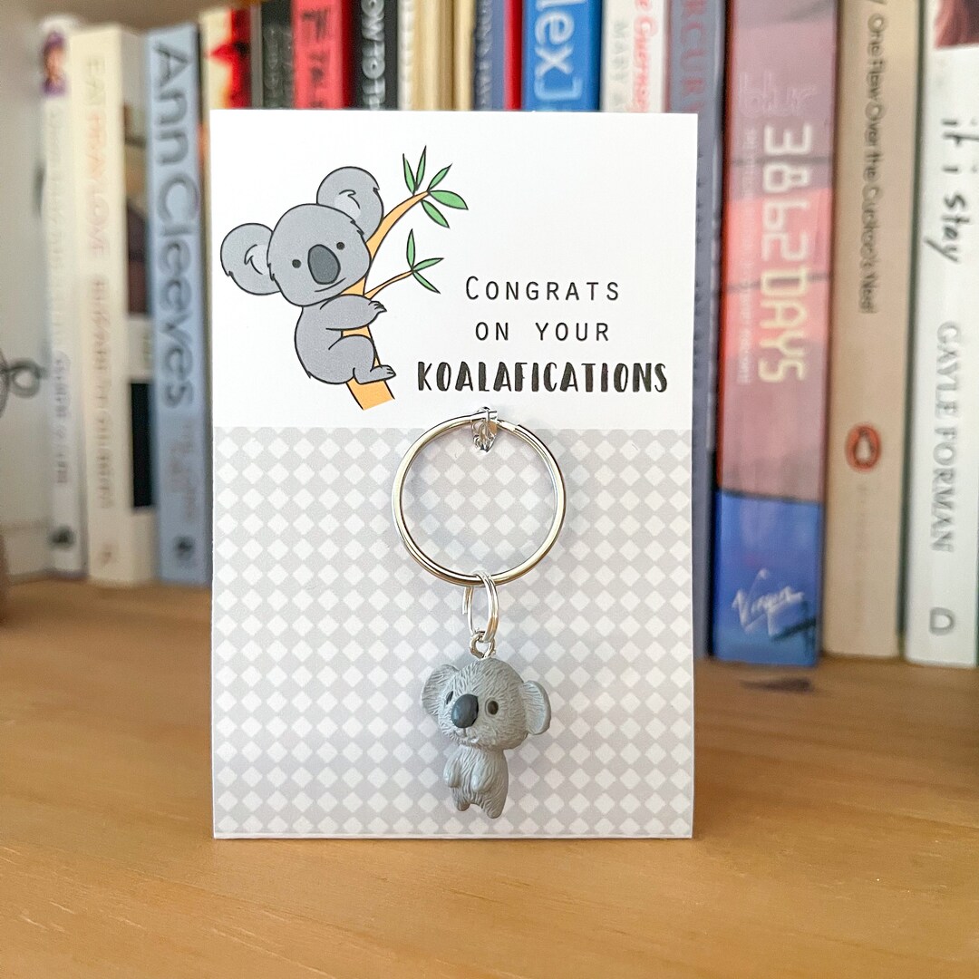 Congrats on Your Koalafications - Koala Bear Keyring (exams Results) - Etsy