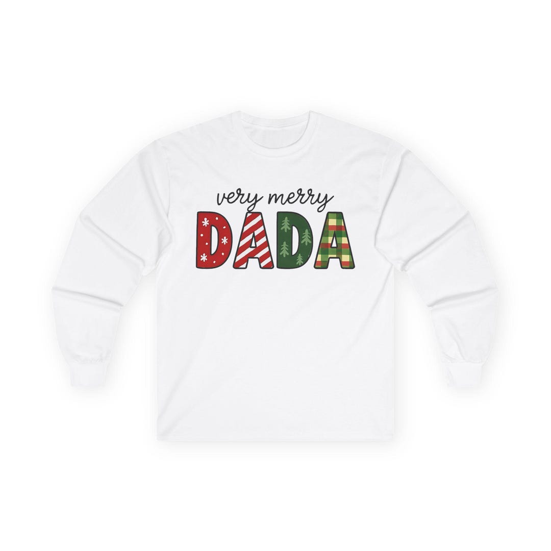 Very Merry DADA Long Sleeve | Christmas Dad Holiday Shirt - Etsy