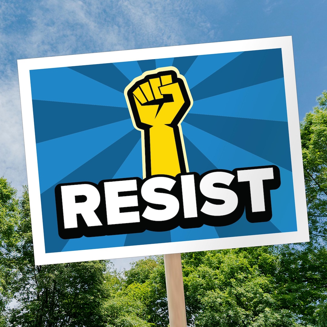 Resist Protest Sign With Raised Fist. Downloadable Printable Poster ...
