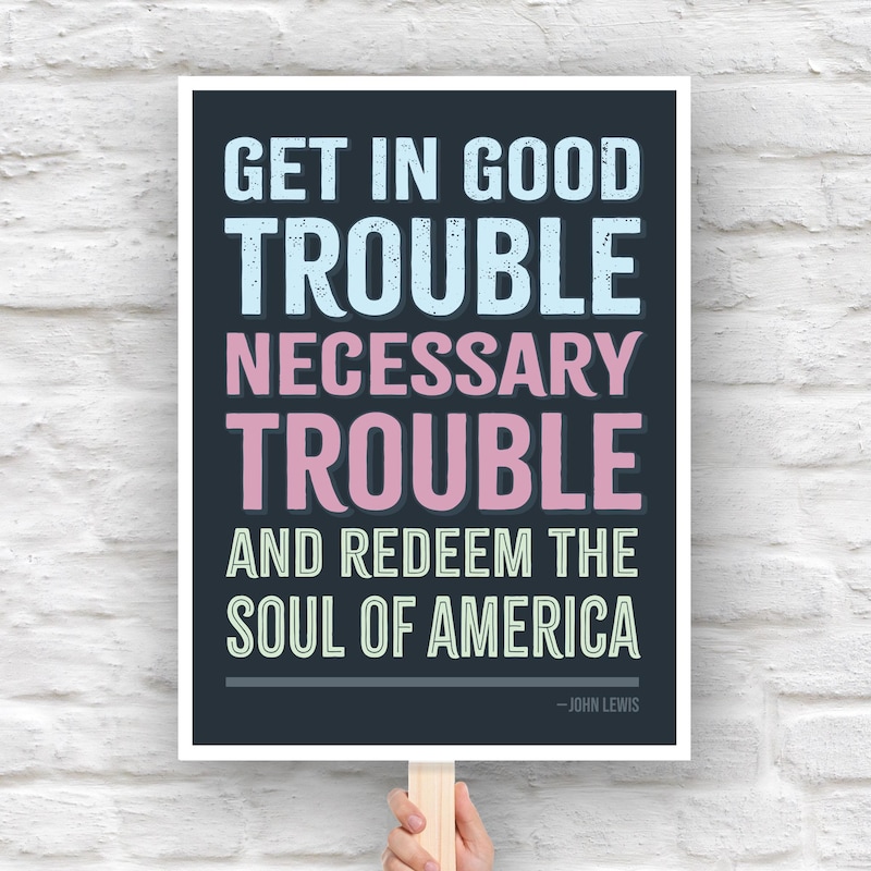 Good Trouble Sign - Etsy