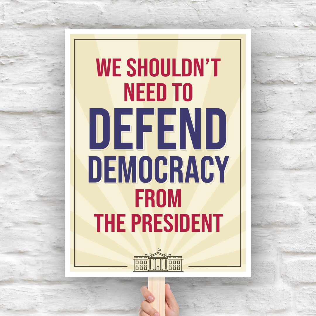 Defend Democracy Protest Sign: Anti-trump Poster (digital Download, PDF ...