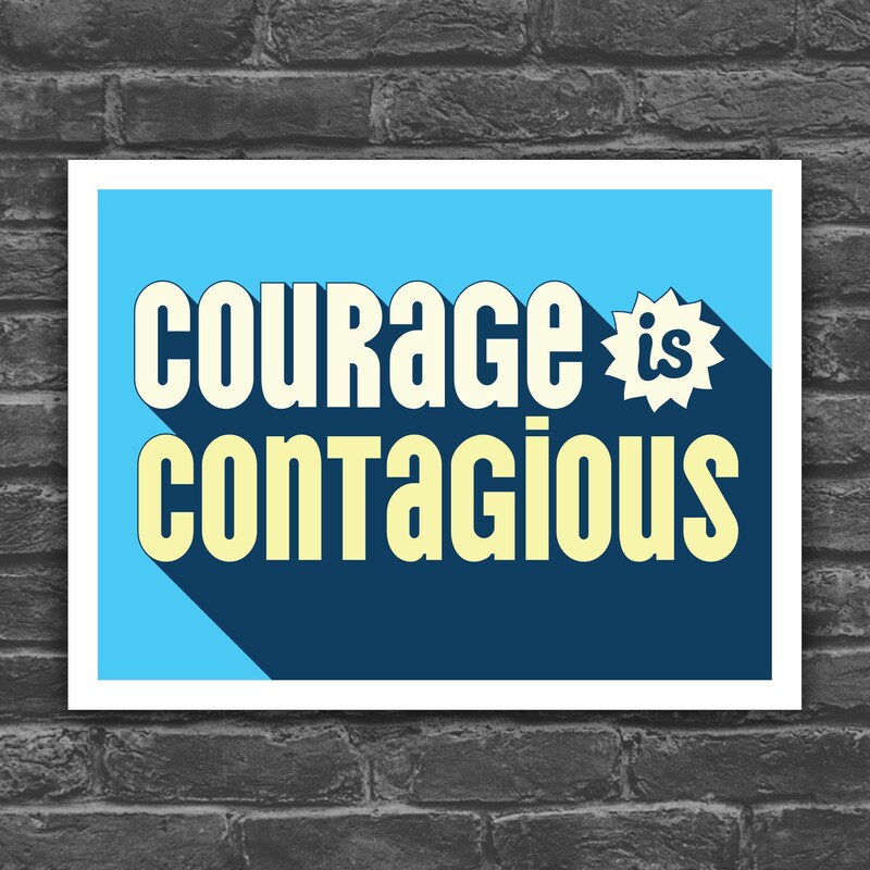 Courage Poster - Etsy