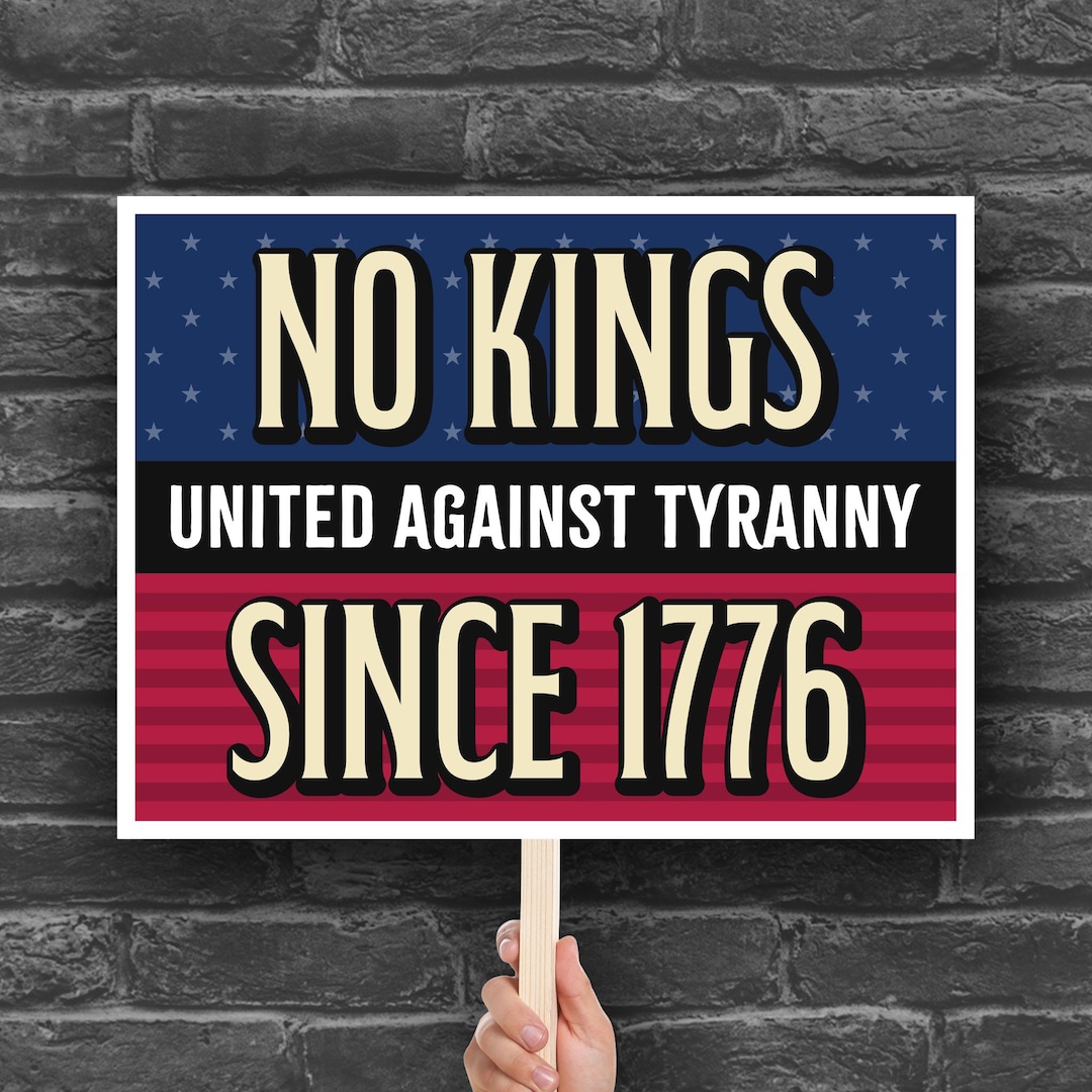 Buy No Kings Protest Sign: United Against Tyranny, Anti-trump Poster ...