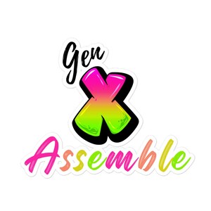 Gen X Assemble Decal - Etsy