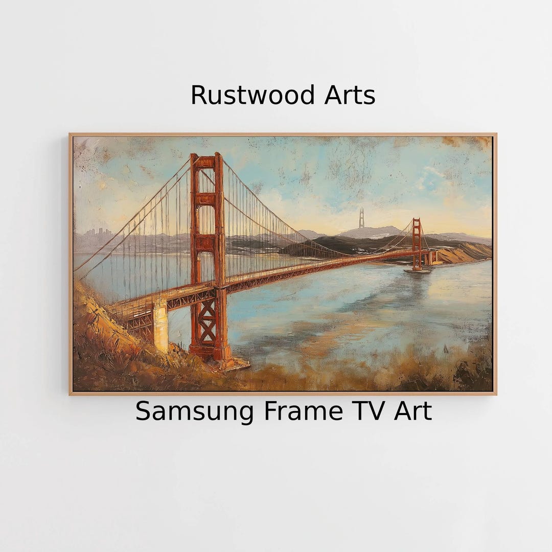 Samsung Frame TV Golden Gate Bridge, Landscape, Nature, Rustic Style ...