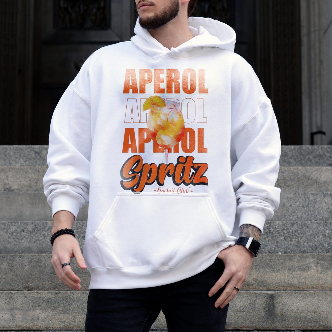 Aperol Spritz Hoodie, Cocktail Hoodie, Summer Drink Sweatshirt, Fun ...