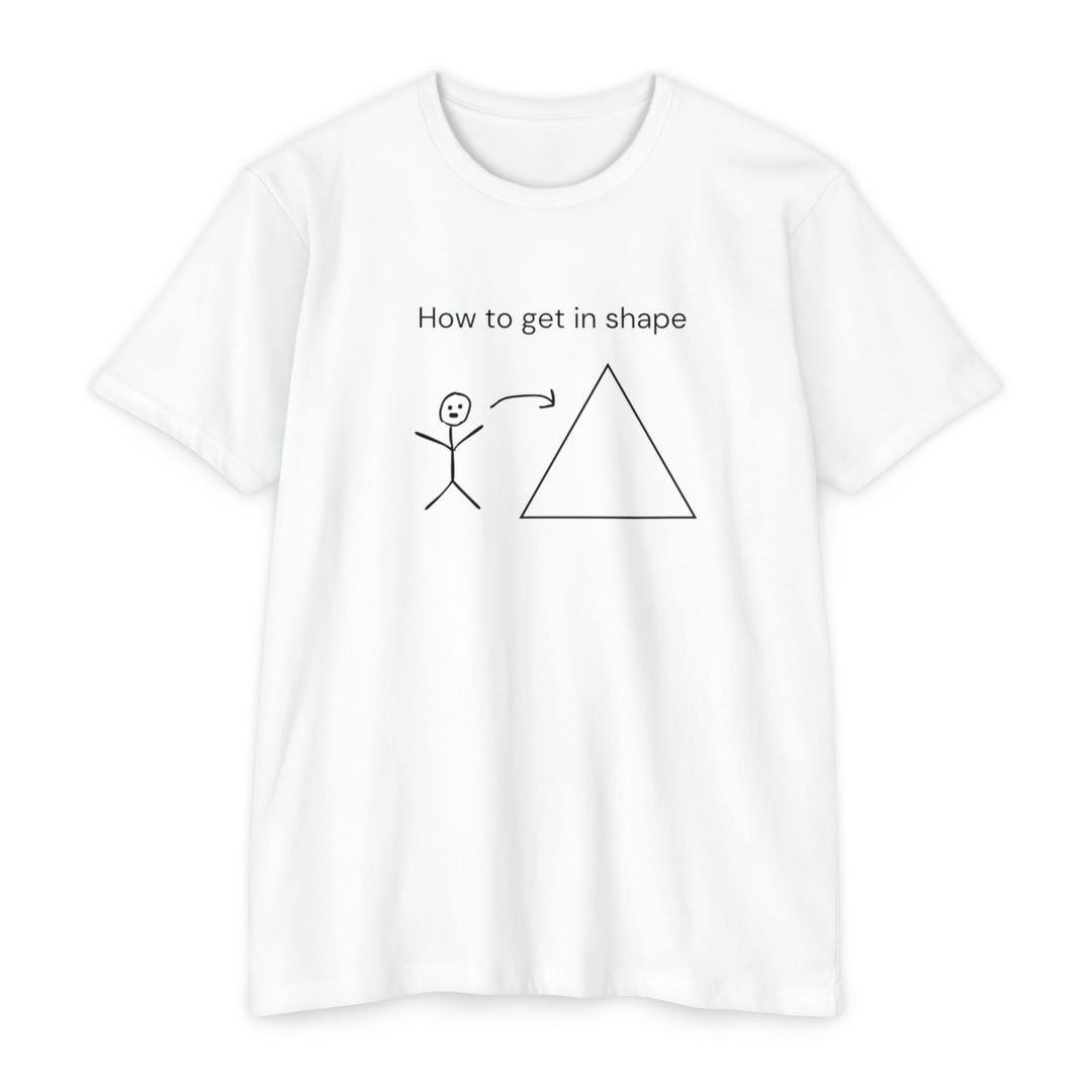 How to Get in Shape | Funny Stickman T-shirt - Etsy