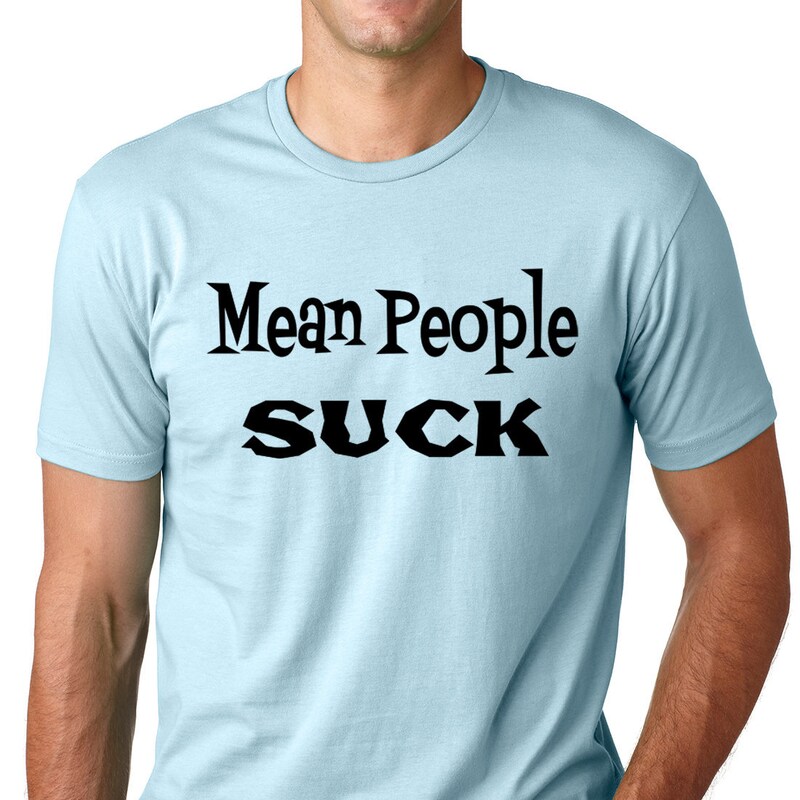 Mean People Suck - Etsy