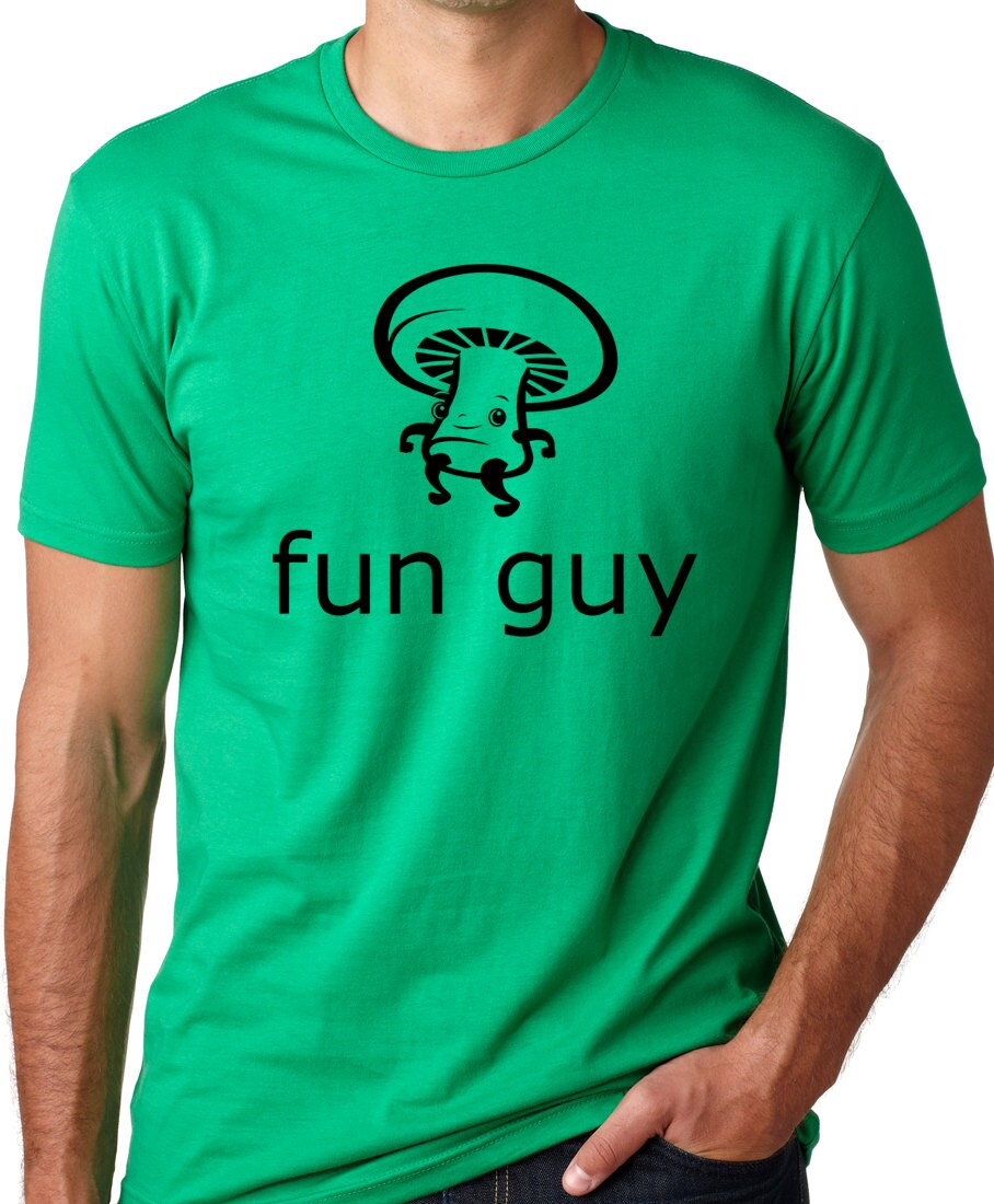 Fun Guy Funny T Shirt Screenprinted Mushroom Humor Tee Gifts - Etsy