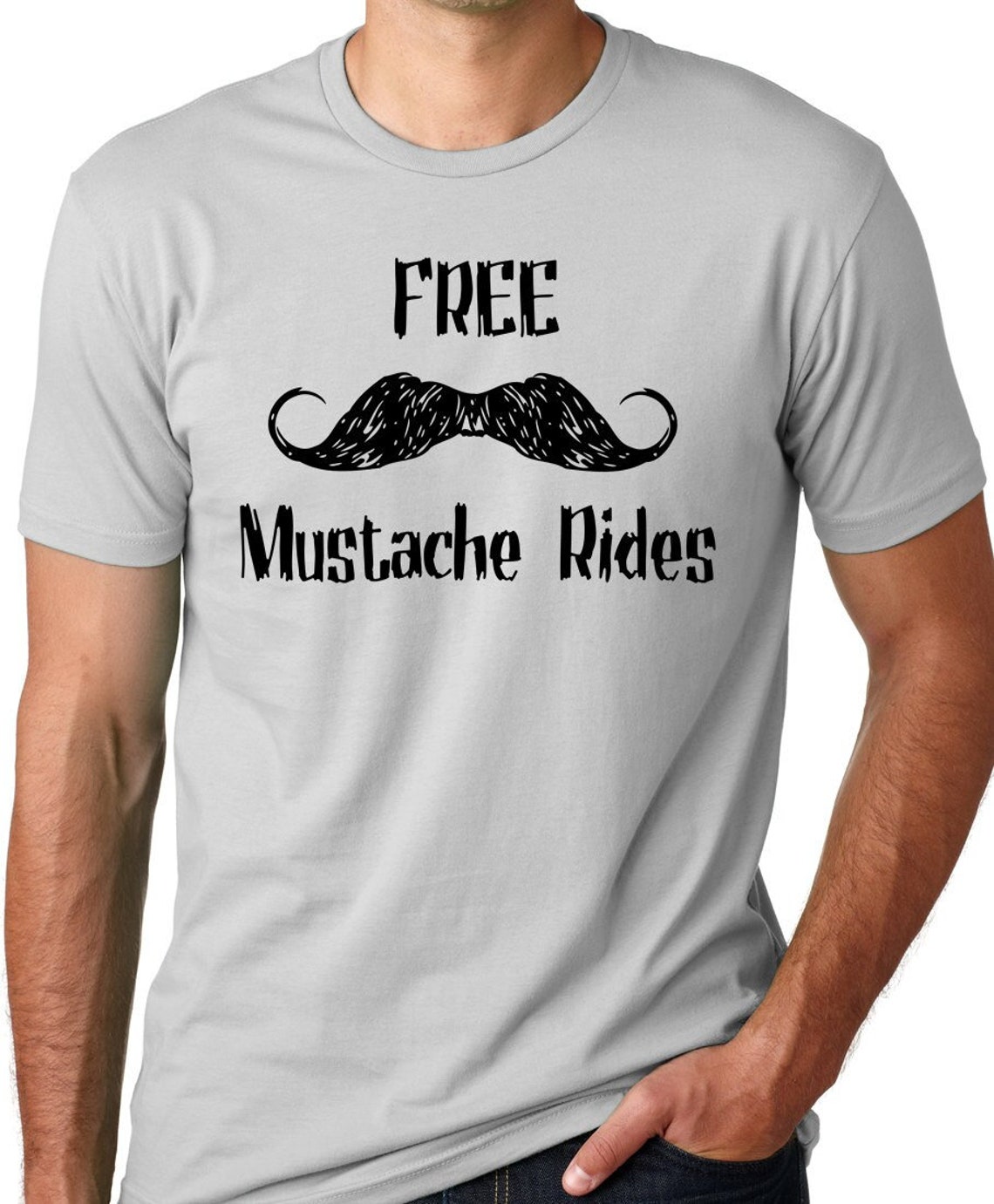 Free Mustache Rides Funny T-shirt Humor Tee Shirt Fun Tshirt Gift - Etsy