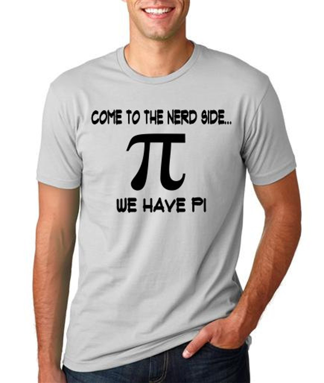Come to the Nerd Side We Have Pi T Shirt Funny Science Scientist Nerd ...