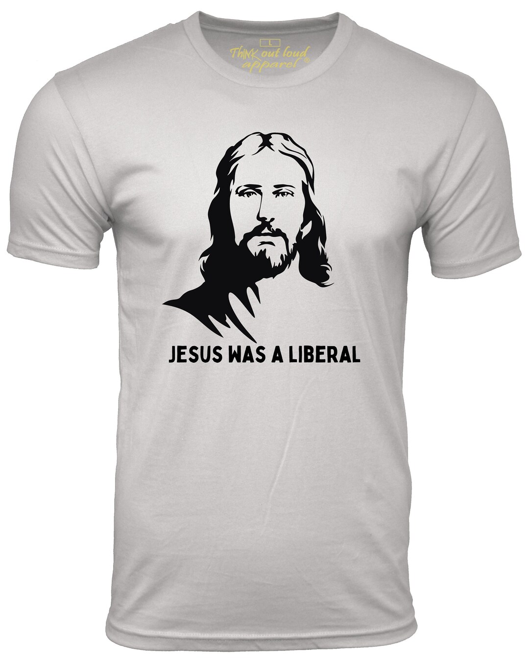 Jesus Was a Liberal T-shirt Political Tee Politics Shirt - Etsy Canada
