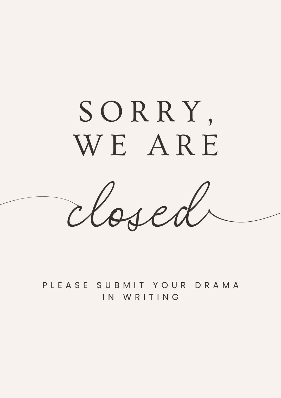 Sorry, We Are Closed – Funny Office HR Sign | Workplace Humor Print ...