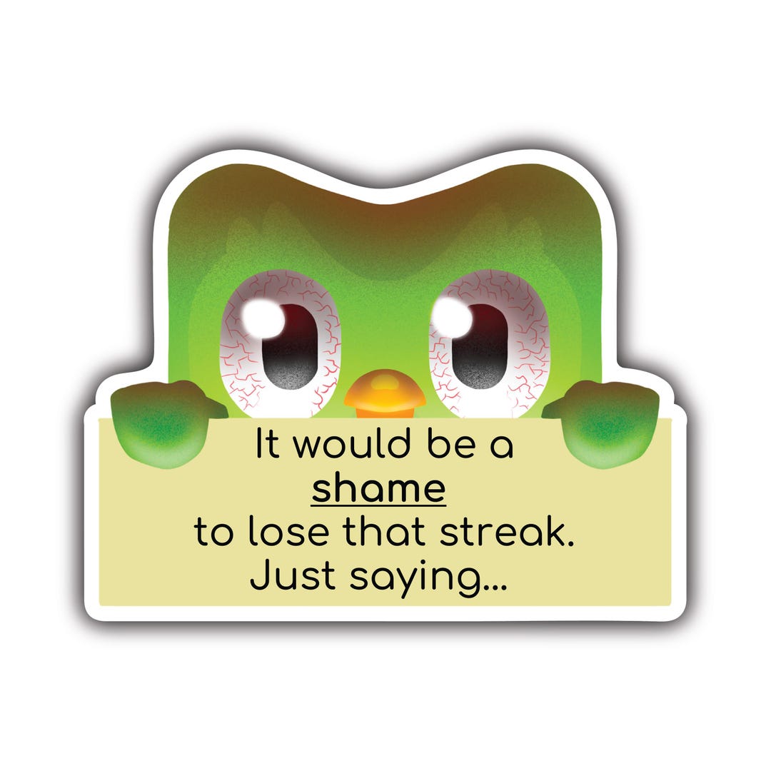 Duolingo Meme Sticker – Funny Duo Owl Streak Reminder, Creepy Duolingo ...