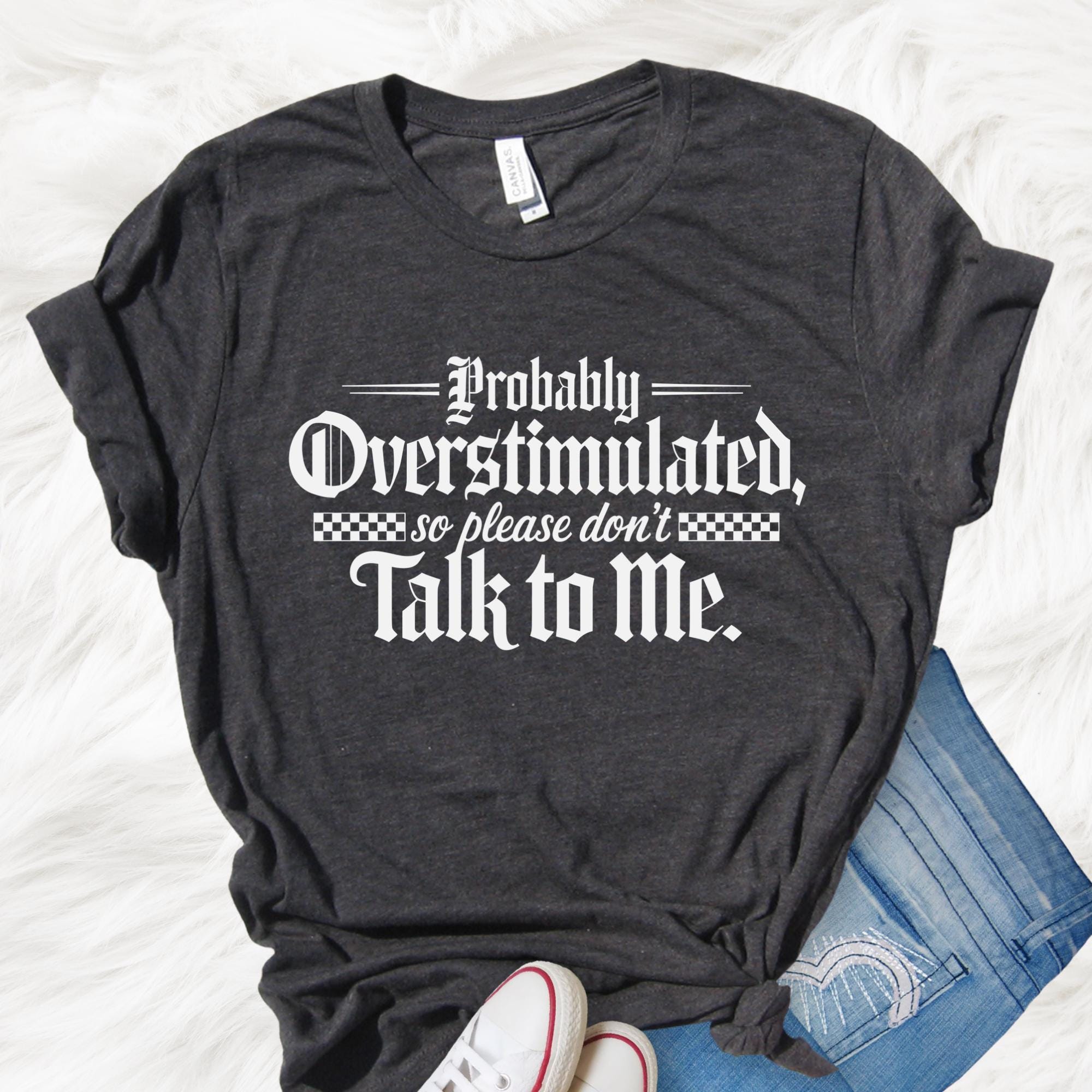 Probably Overstimulated PNG Digital Design Download - Etsy