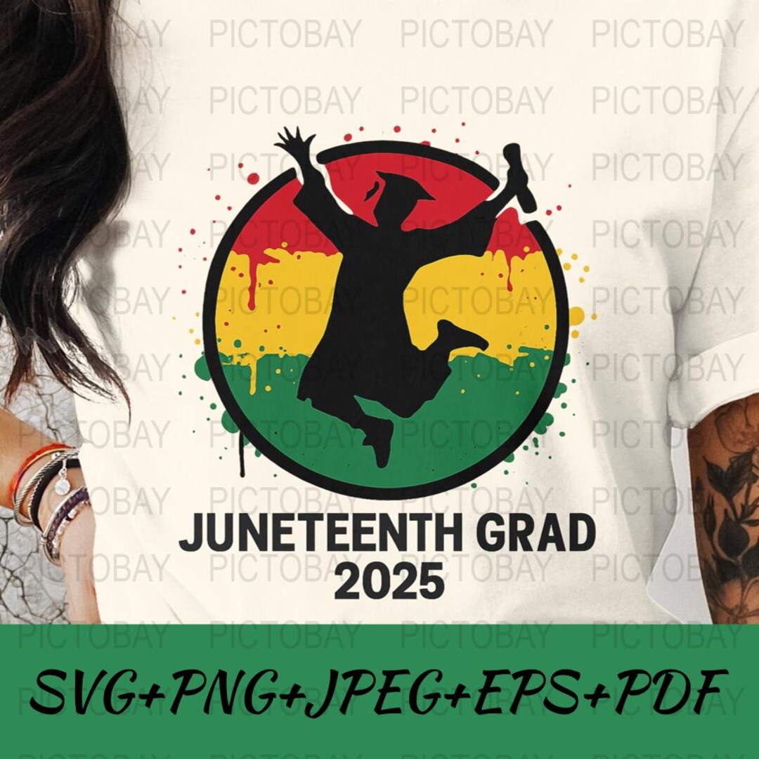 Juneteenth Graduation PNG SVG, Digital Download, Class of 2025 - Etsy