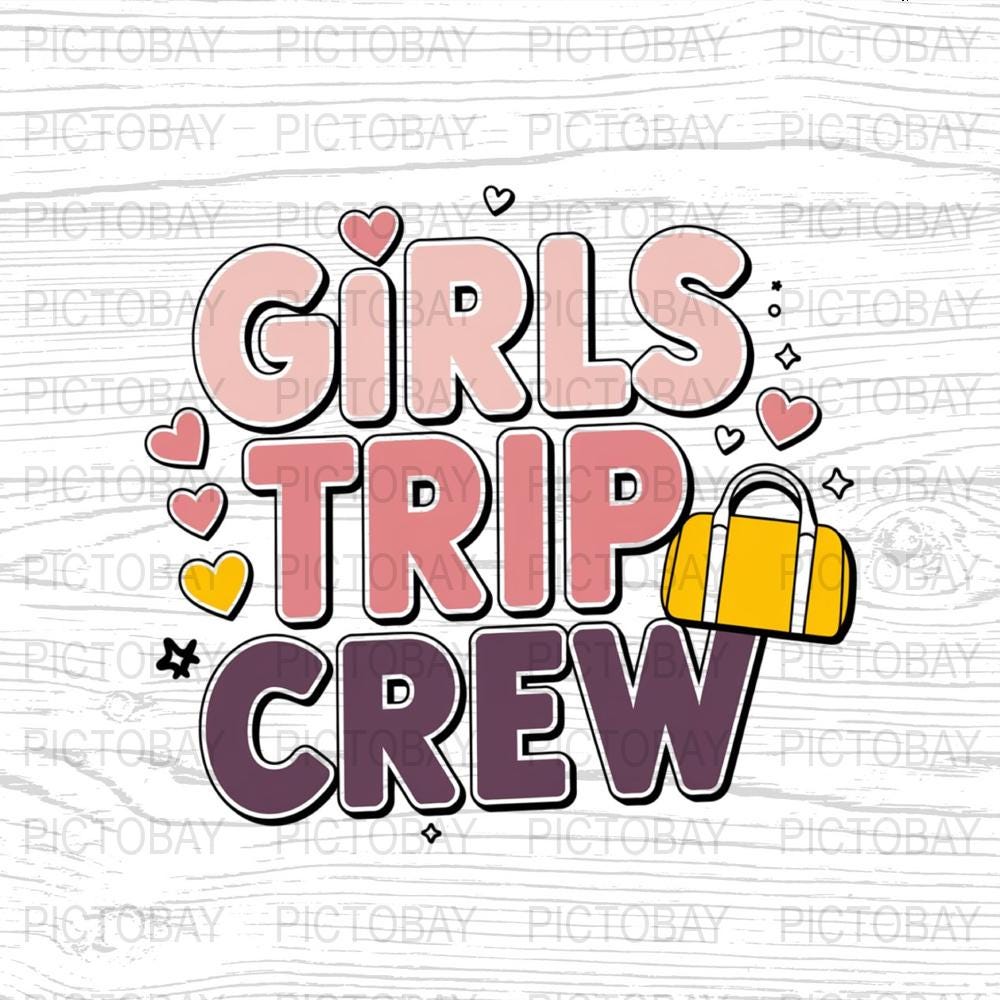 Girls Trip PNG SVG Digital Download | Bachelorette Party Clipart ...