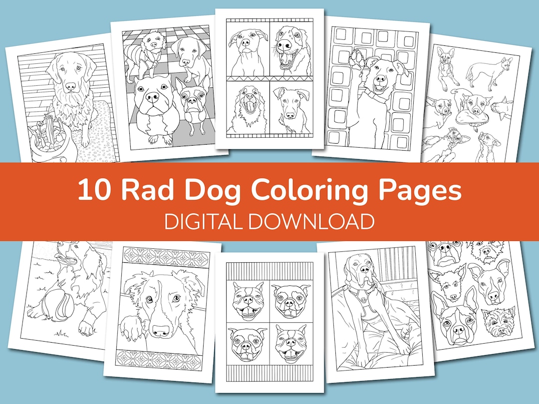 10 Rad Dog Coloring Pages – Instant Download – All Ages – Printable PDF ...