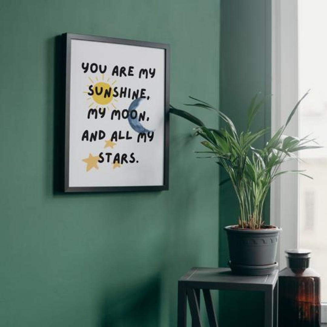 You Are My Sunshine Inspirational Quote, Kid Bedroom Decor, Quote Print ...