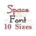 Space Embroidery Fonts Machine Alphabet Monogram PES Designs - 10 Sizes ...