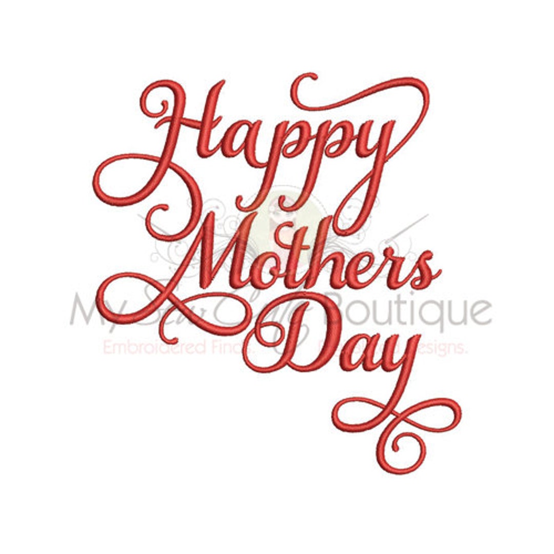 Happy Mothers Day Machine Embroidery Designs, PES Embroidery Designs ...