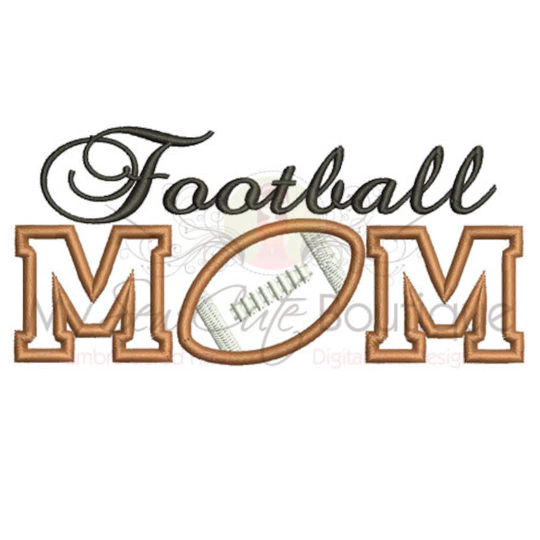 Football Mom Applique Machine Embroidery Design, Football Mom ...