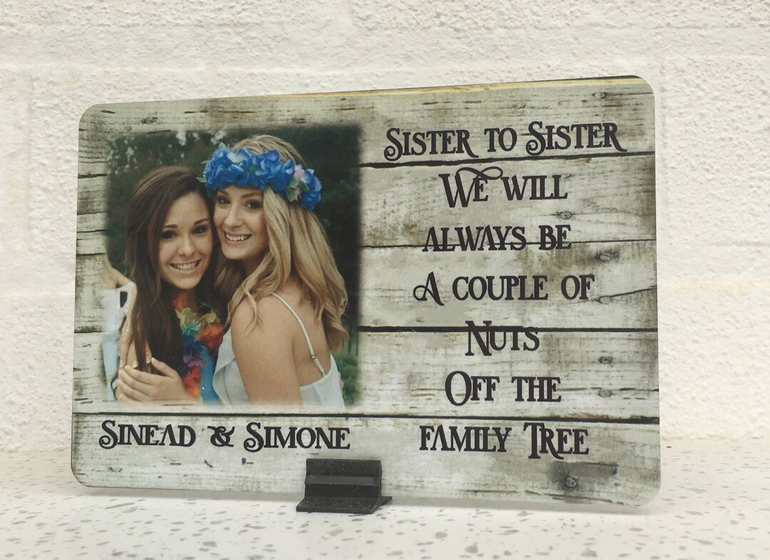 Rustic Sisters Metal Personalised Sign Birthday Gift Free Standing ...