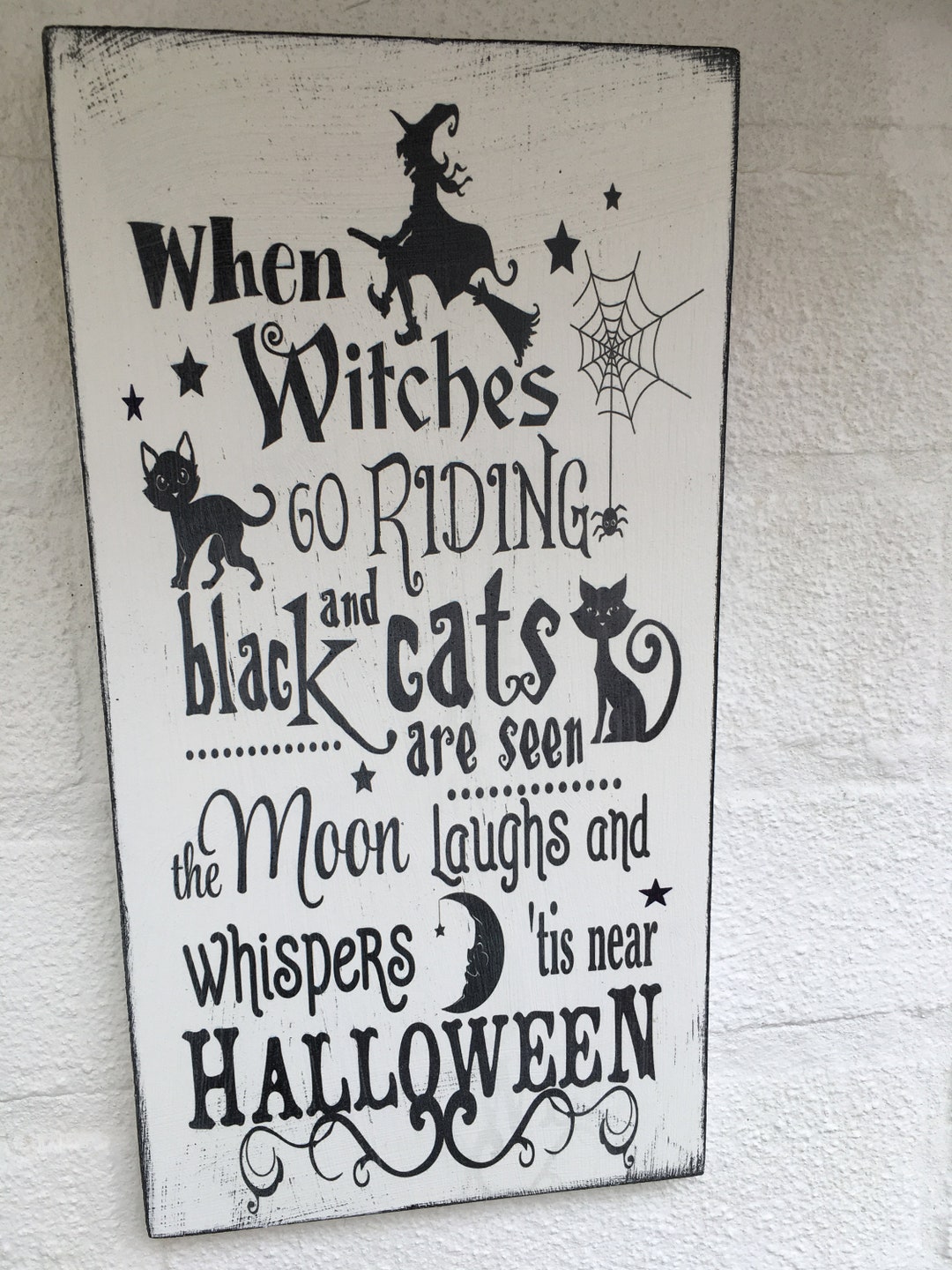 Halloween When Witches Go Riding Sign Plaque Distressed Shabby Chic ...