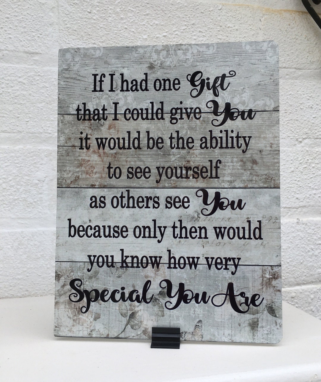 If I Had One Gift That I Could Give You Inspirational How Special You ...
