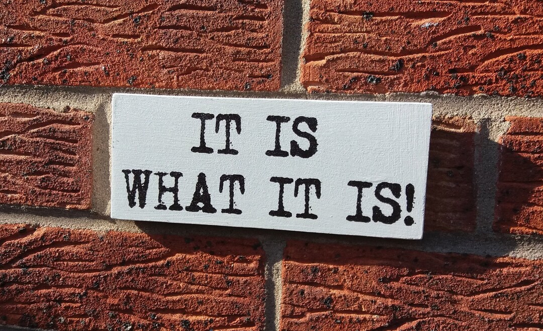 It is What It is Sign Plaque Distressed Shabby Chic Vintage Sign - Etsy
