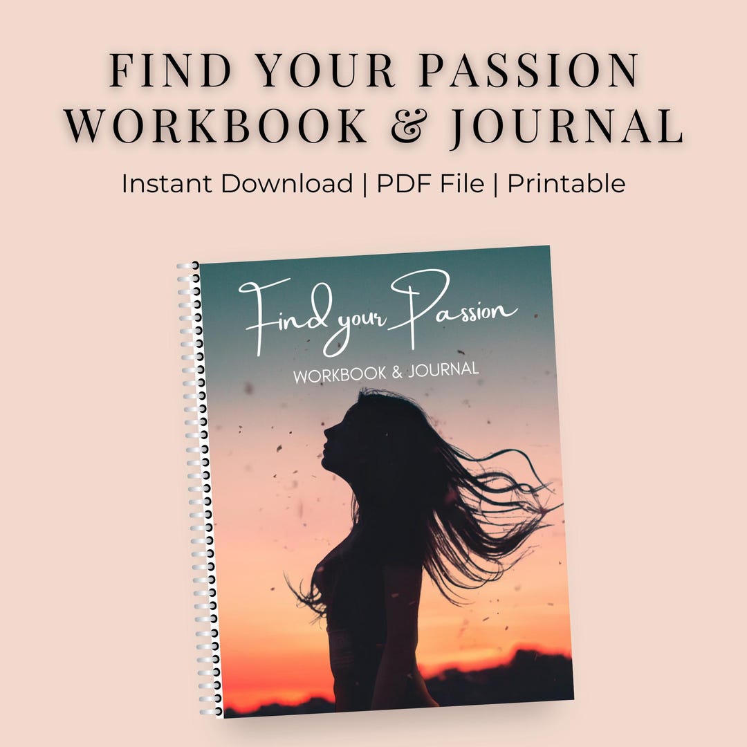 Find Your Passion Workbook and Journal, Find Your Purpose Planner, Self ...