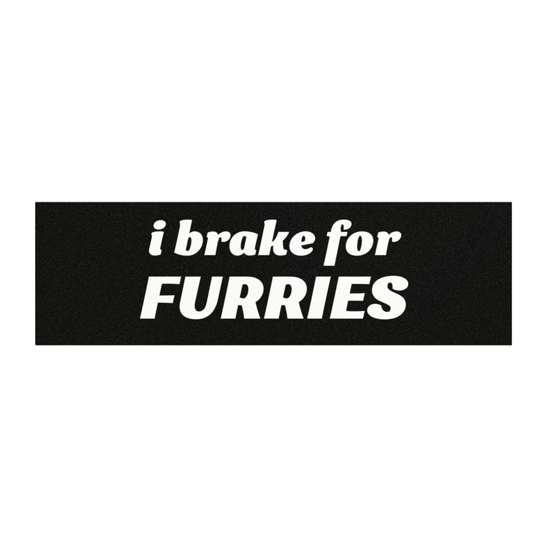 Funny Furry Meme Cringe Car Magnet - "i Brake for Furries" - Humorous ...