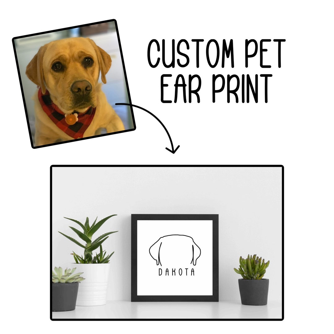 ONE Pet, Custom Dog Ear Print, Custom Pet Print, Personalized Dog Ear ...