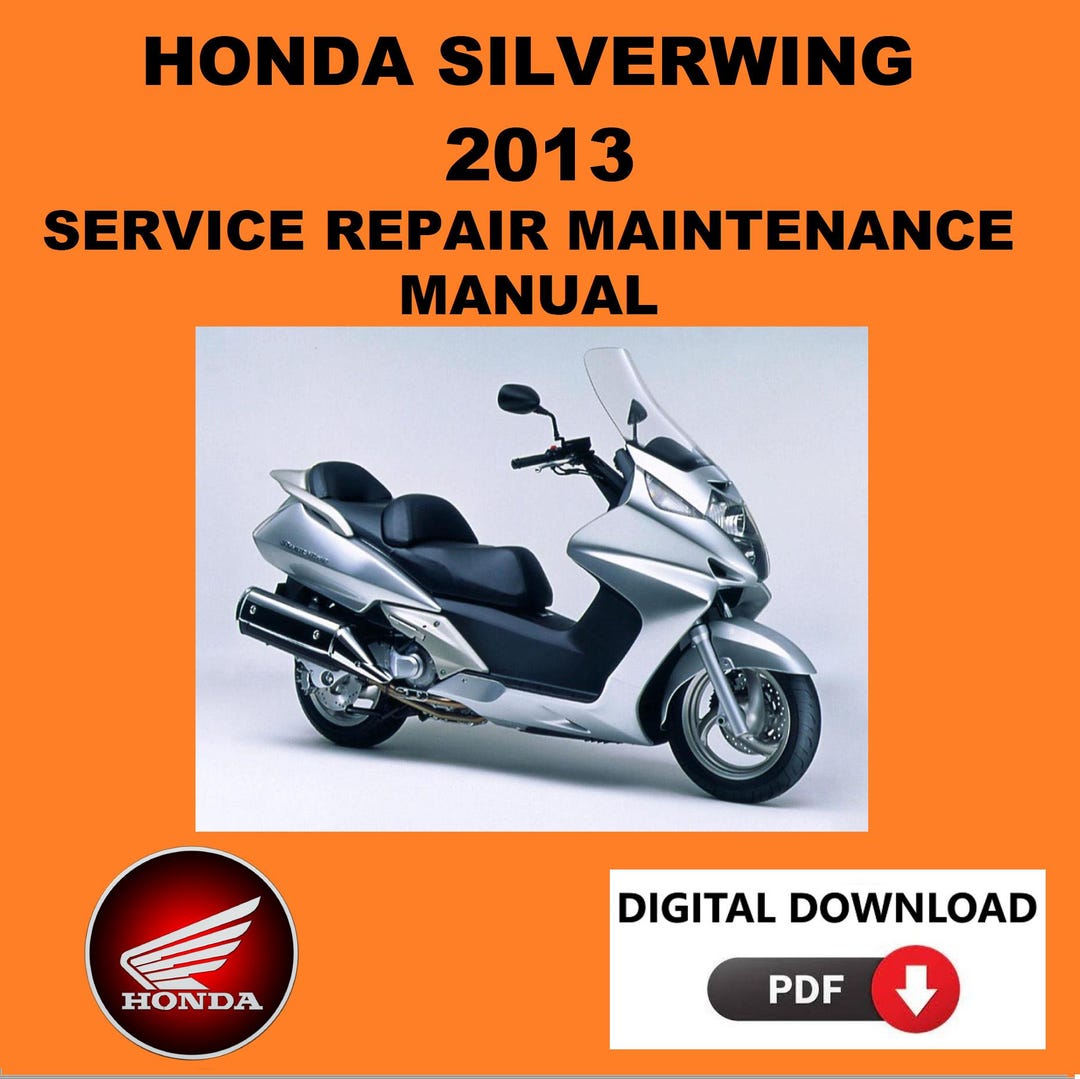 Honda 2013 Silver Wing FSC600 Service Manual Maintenance Repair - Etsy