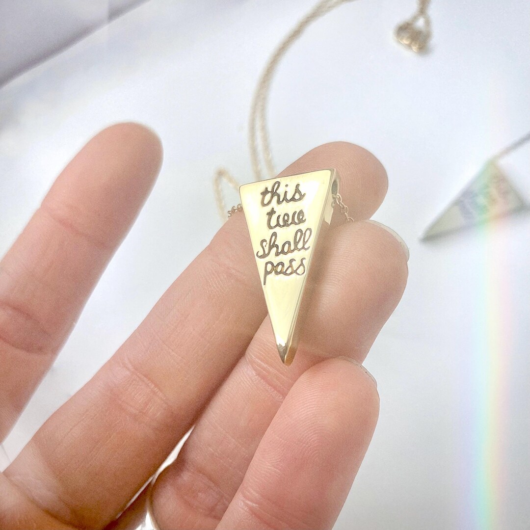 THIS TOO SHALL Pass Triangle Quote Pendant // Inspirational Handwritten ...