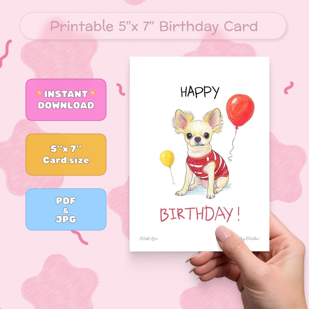 Printable Chihuahua Birthday Card | Instant Download | 5x7 Tiny Dog ...