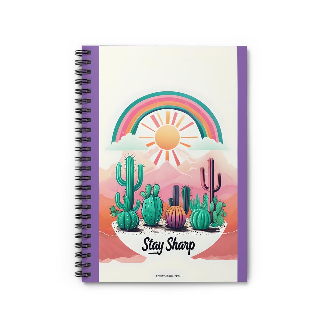 Cactus Rainbow Spiral Notebook - Stay Sharp, Creative Journal, Student ...