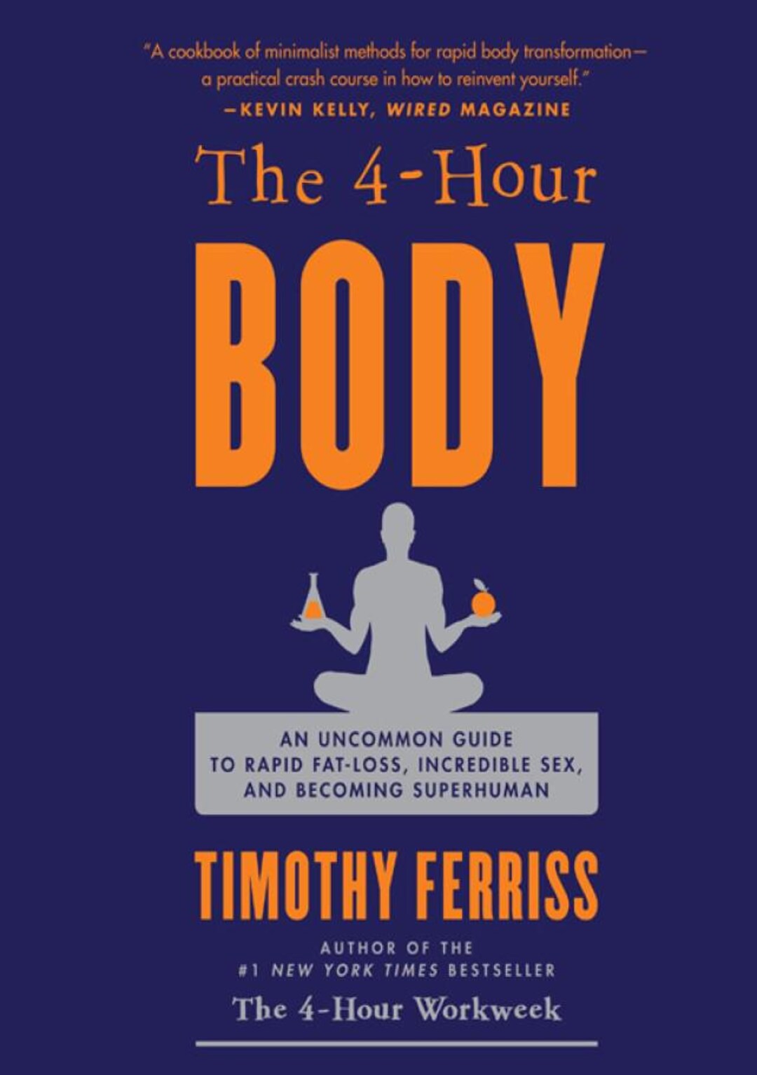 The 4-hour Body by Timothy Ferriss (high-definition Digital Copy ...