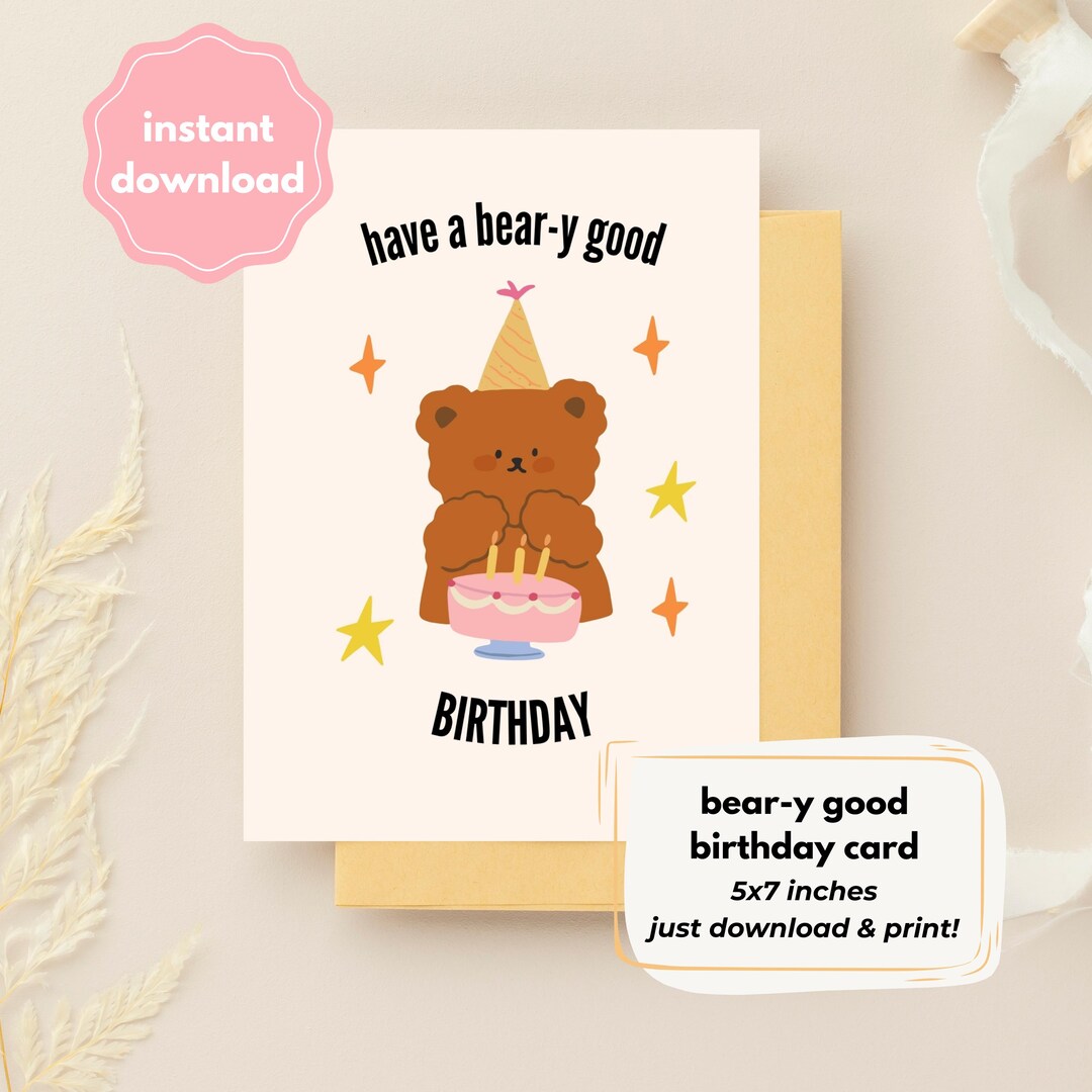 Bear-y Good Birthday Card | Digital Print, With Colorful Balloons and ...