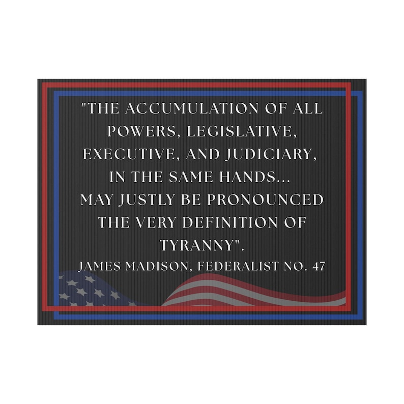 James Madison Anti-tyranny Quote Yard Sign: Political Statement - Etsy