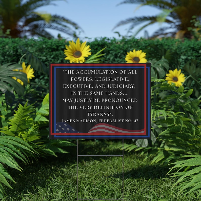 James Madison Anti-tyranny Quote Yard Sign: Political Statement - Etsy