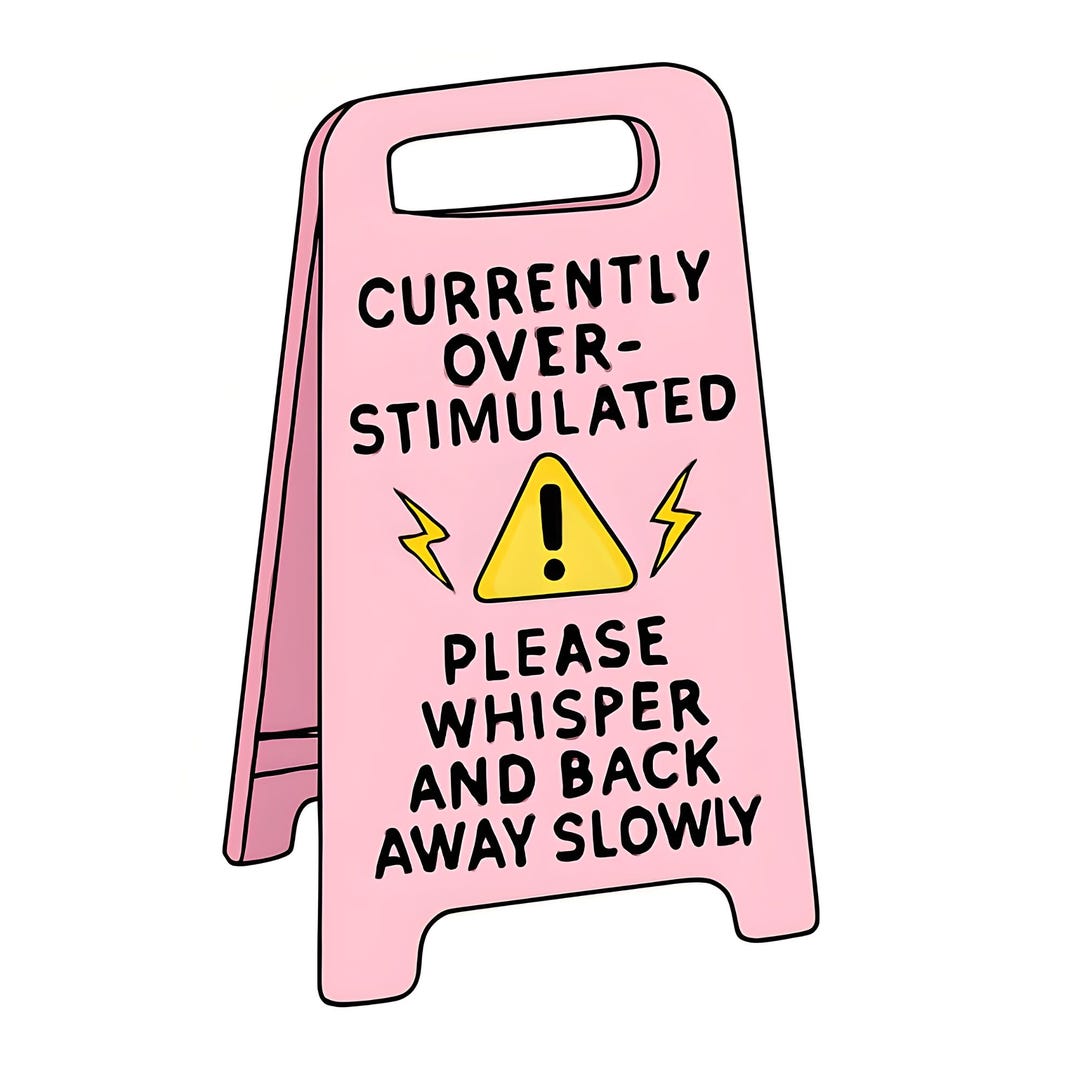 Currently Overstimulated Sticker – Pink Caution Sign Vinyl Sticker for ...