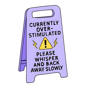 Currently Overstimulated Sticker – Pink Caution Sign Vinyl Sticker for ...