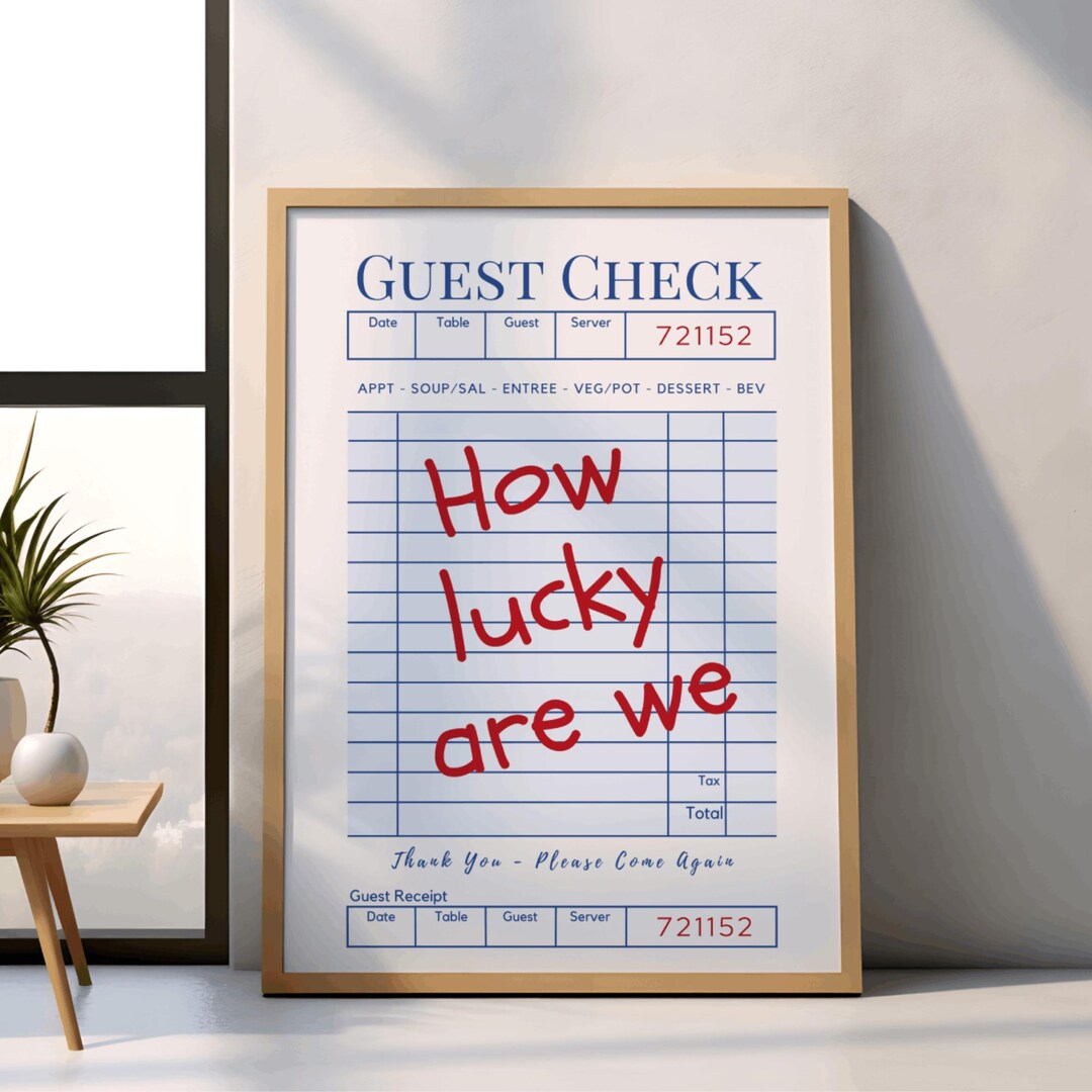 How Lucky Are We Guest Check Poster, Cute Positive Quote Cool Girl Wall ...